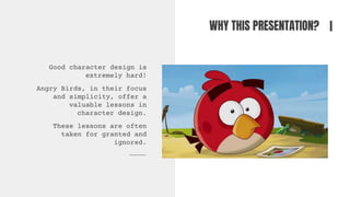 Lessons Learned from Angry Birds Character Design | PPTX