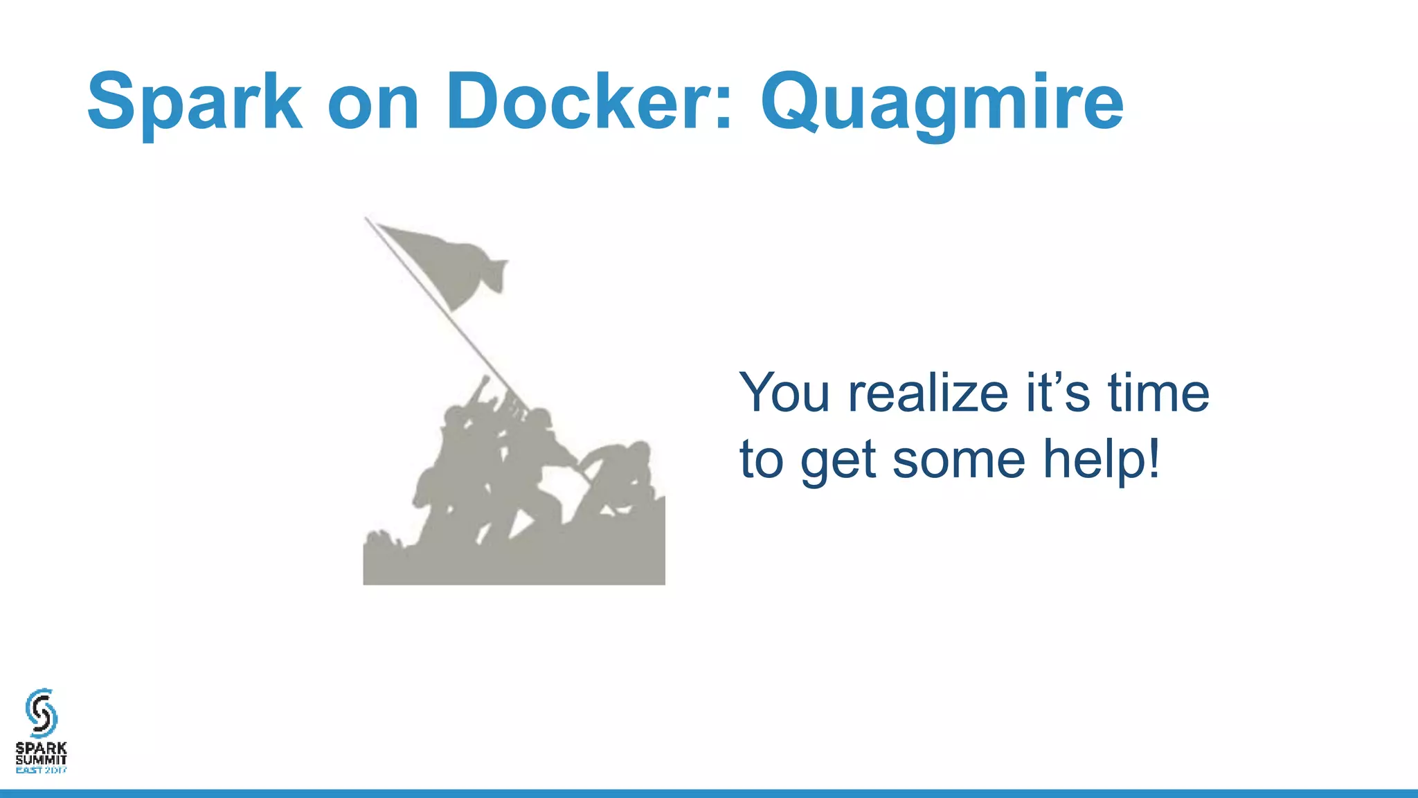 Lessons Learned from Dockerizing Spark Workloads | PPTX