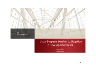 Lessons learned from litigating real estate development projects | PPT