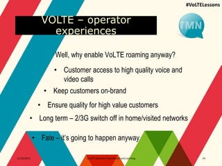 Lessons Learned: Implementing VoLTE Roaming | PPTX