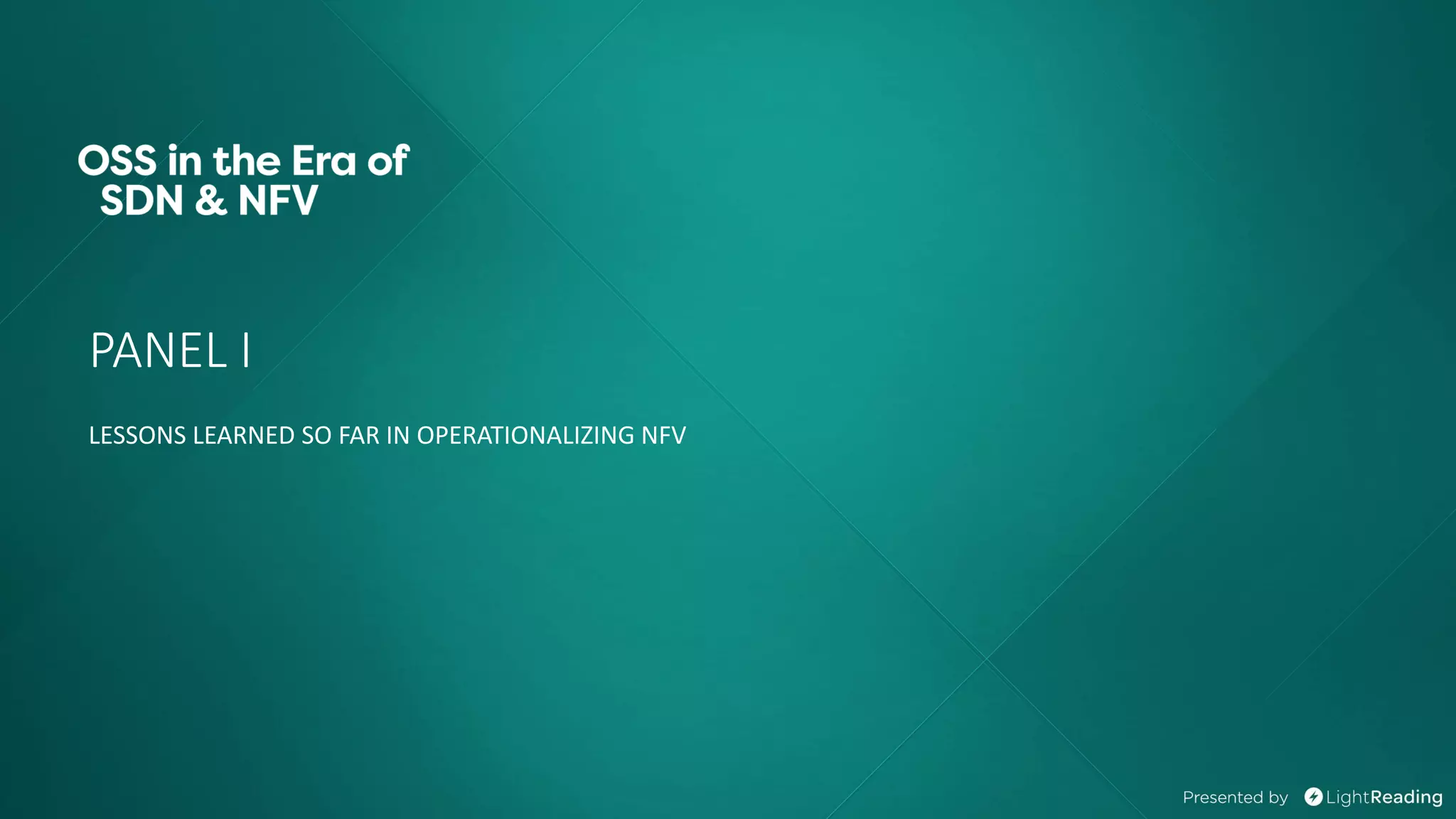 Lessons learned so far in operationalizing NFV | PPT