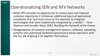 Lessons learned so far in operationalizing NFV | PPT