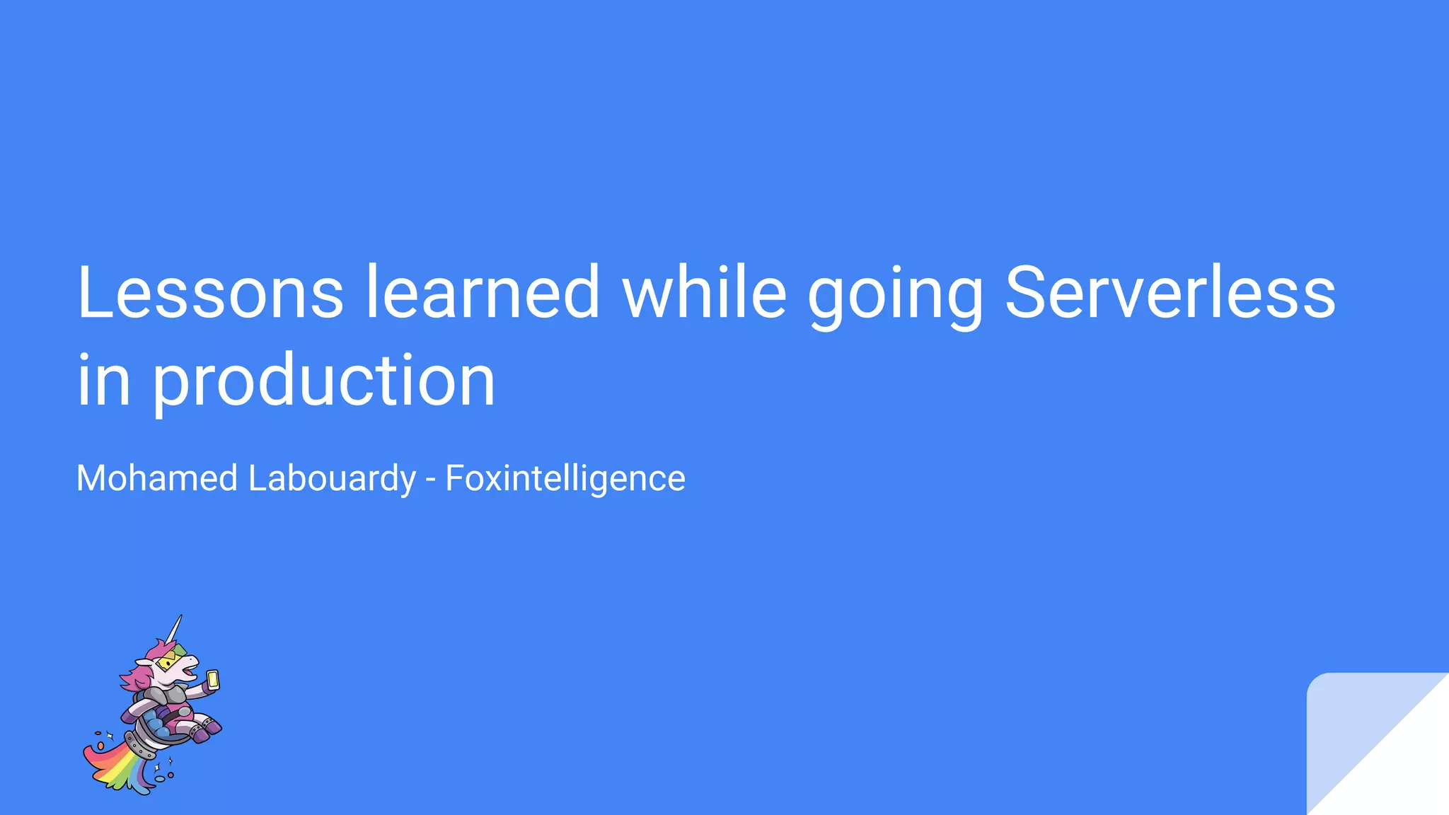 Lessons Learned While Going Serverless In Production Ppt