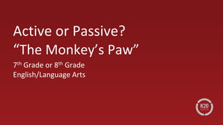 Lesson Slides—Active and Passive Voice.pptx