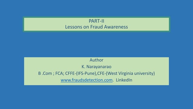Lessons on fraud awareness-PART-II | PPTX | Business Accounting ...