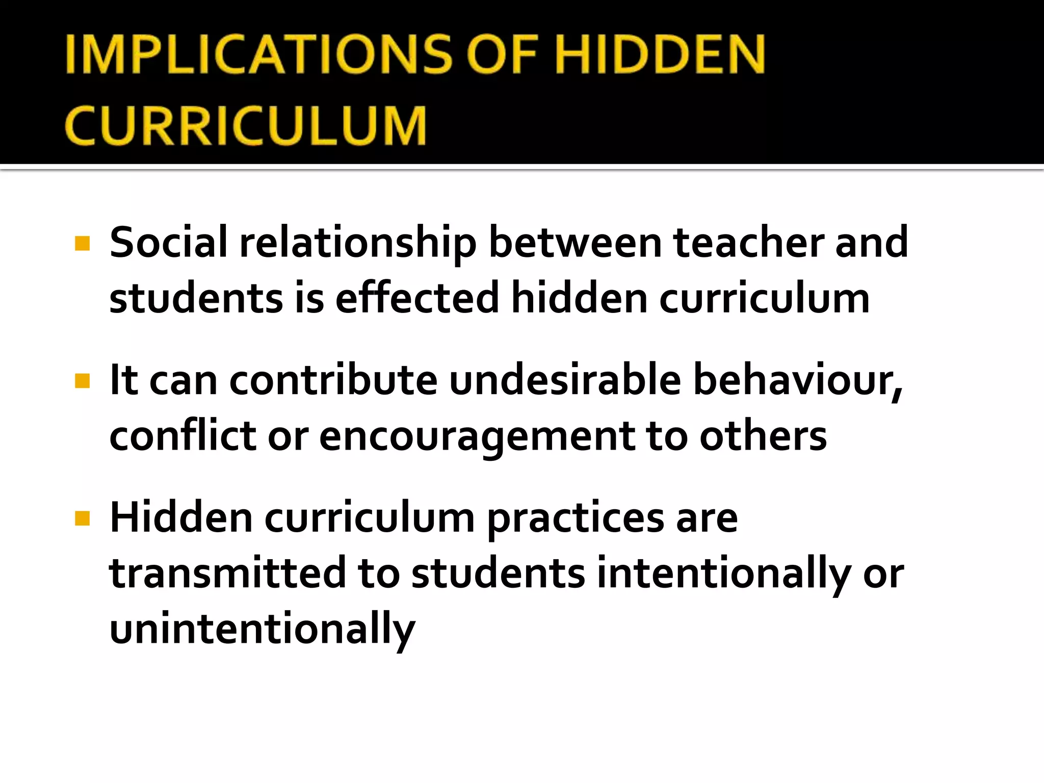 THE HIDDEN CURRICULUM | PPTX