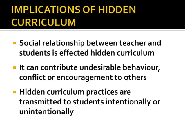 THE HIDDEN CURRICULUM | PPTX