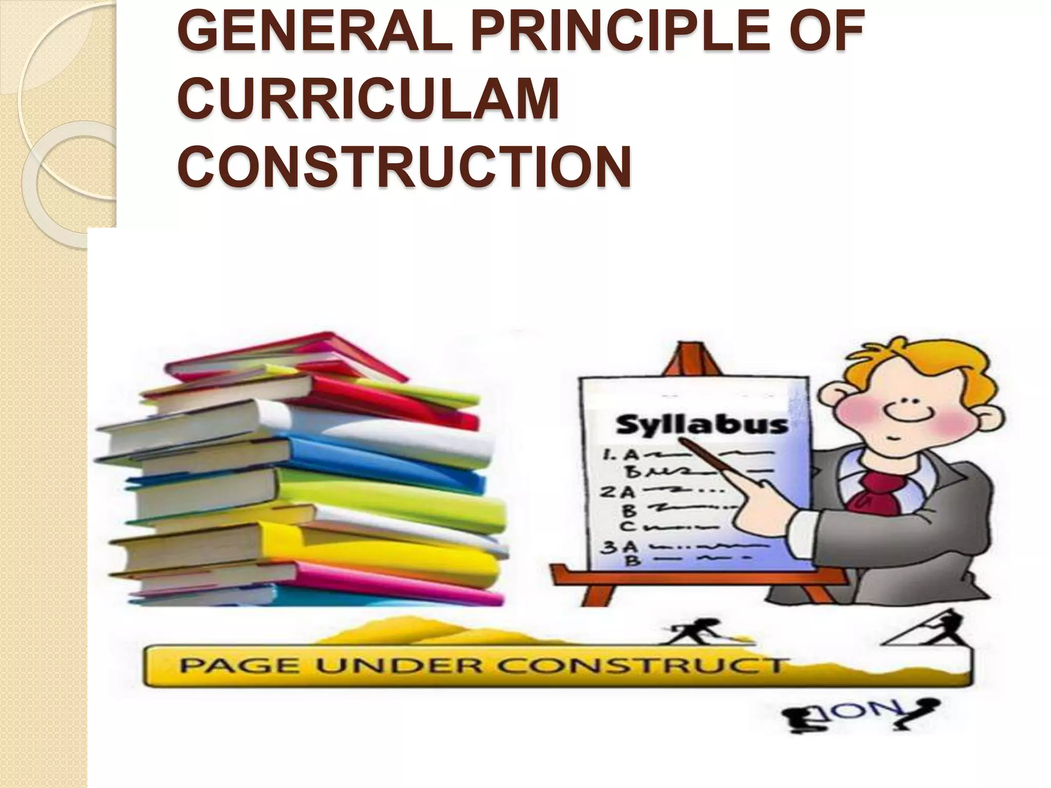 PRINCIPLES OF CURRICULUM | PPTX