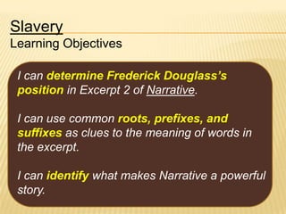 Slavery Module: Lesson ten | PPT
