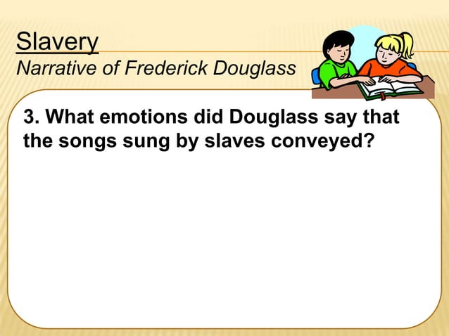 Slavery Module: Lesson ten | PPT