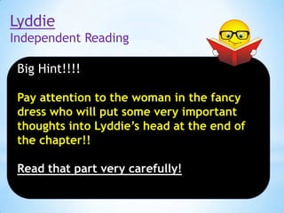 Lyddie: Lesson three, Unit 1 | PPTX