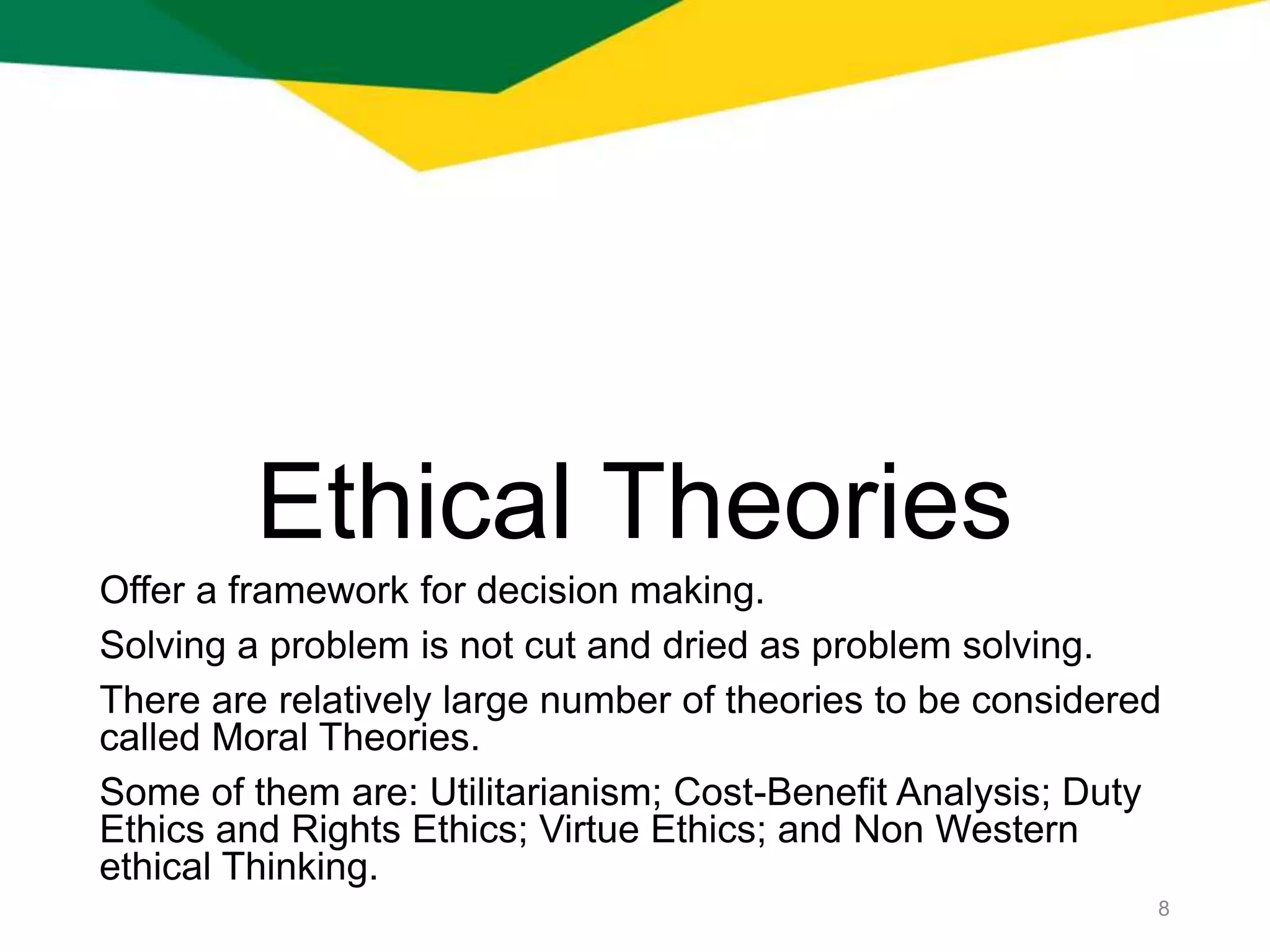 LESSON THREE - A BRIEF HISTORY OF ETHICAL THOUGHT - ETHICAL THEORIES.pptx