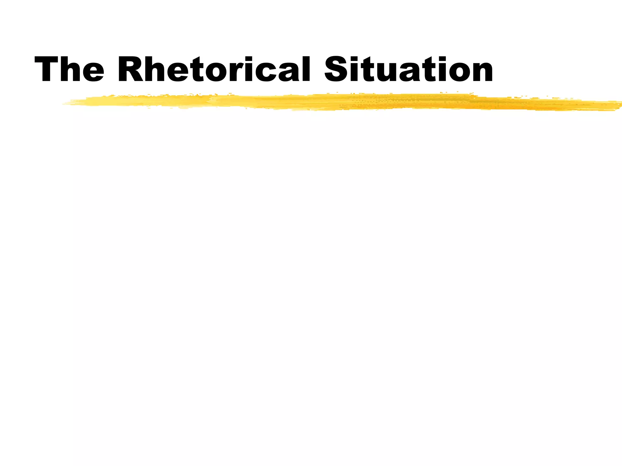 Lesson two rhetorical situation | PPT
