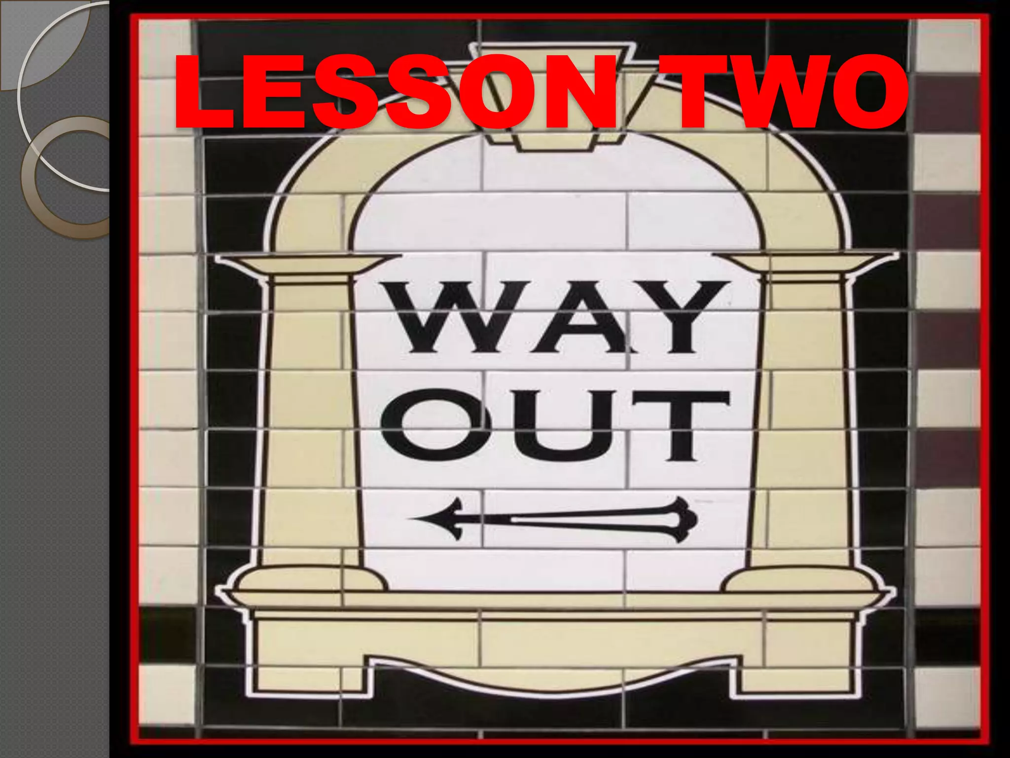 Lesson two: WAY OUT TO TEMPTATION | PPT