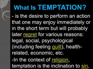 Lesson two: WAY OUT TO TEMPTATION | PPT