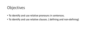 Lesson Two Grammar Relative clauses.pptx