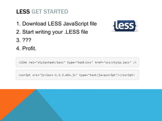 LESS vs. SASS | PPT