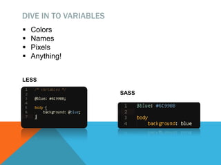 LESS vs. SASS | PPT