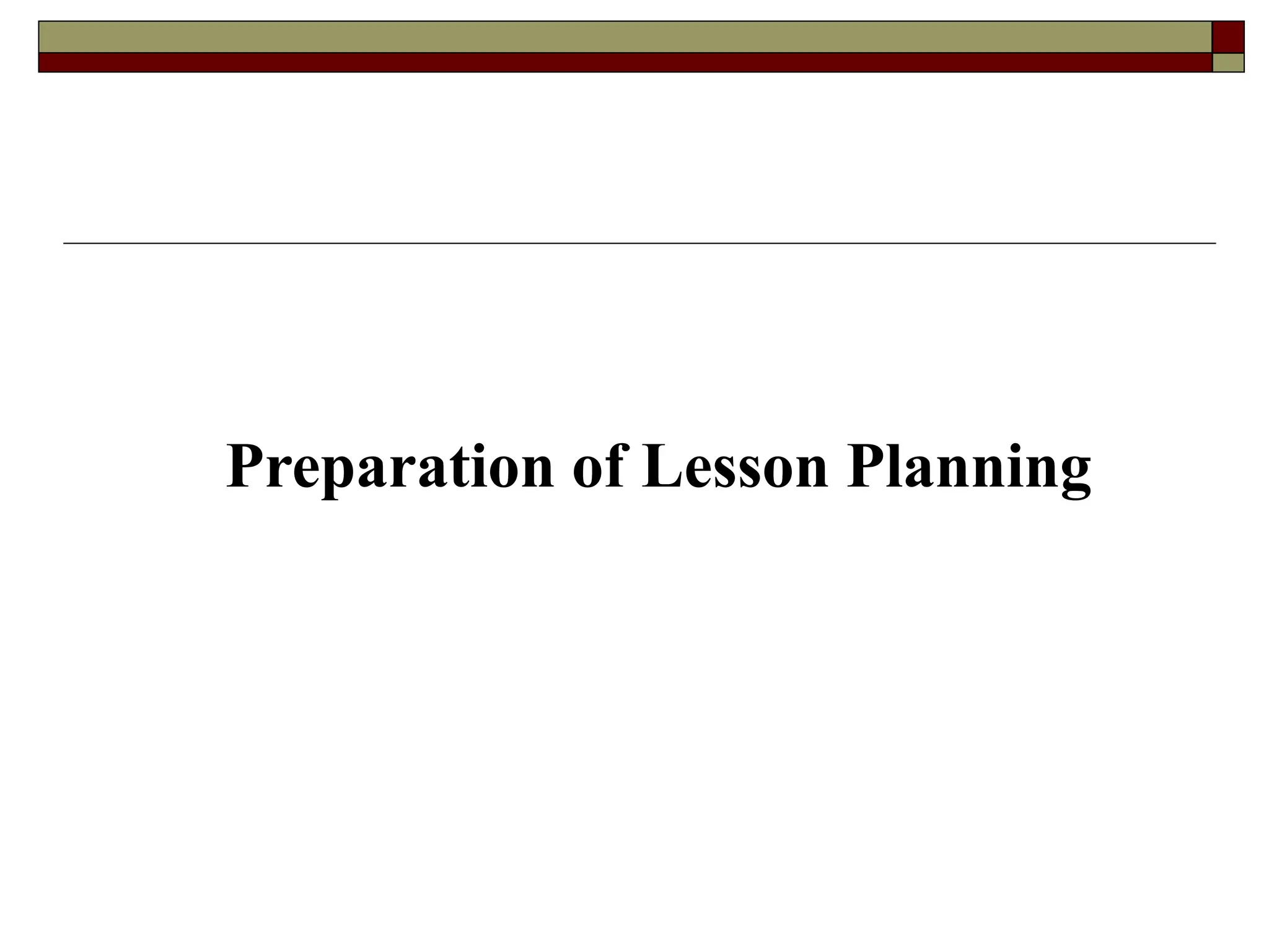 Effective Lesson Planning for effective teaching | PPT