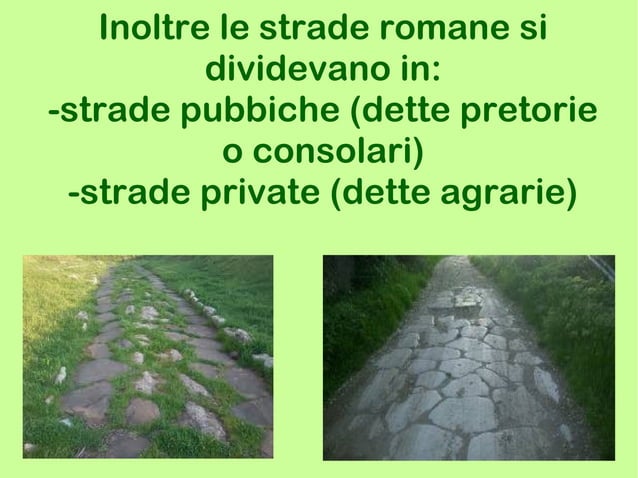 Le strade romane-Claudia Roberto | PPT