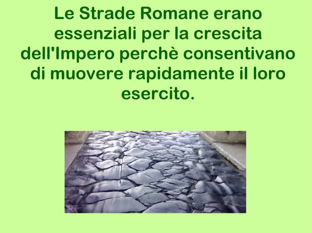 Le strade romane-Claudia Roberto | PPT