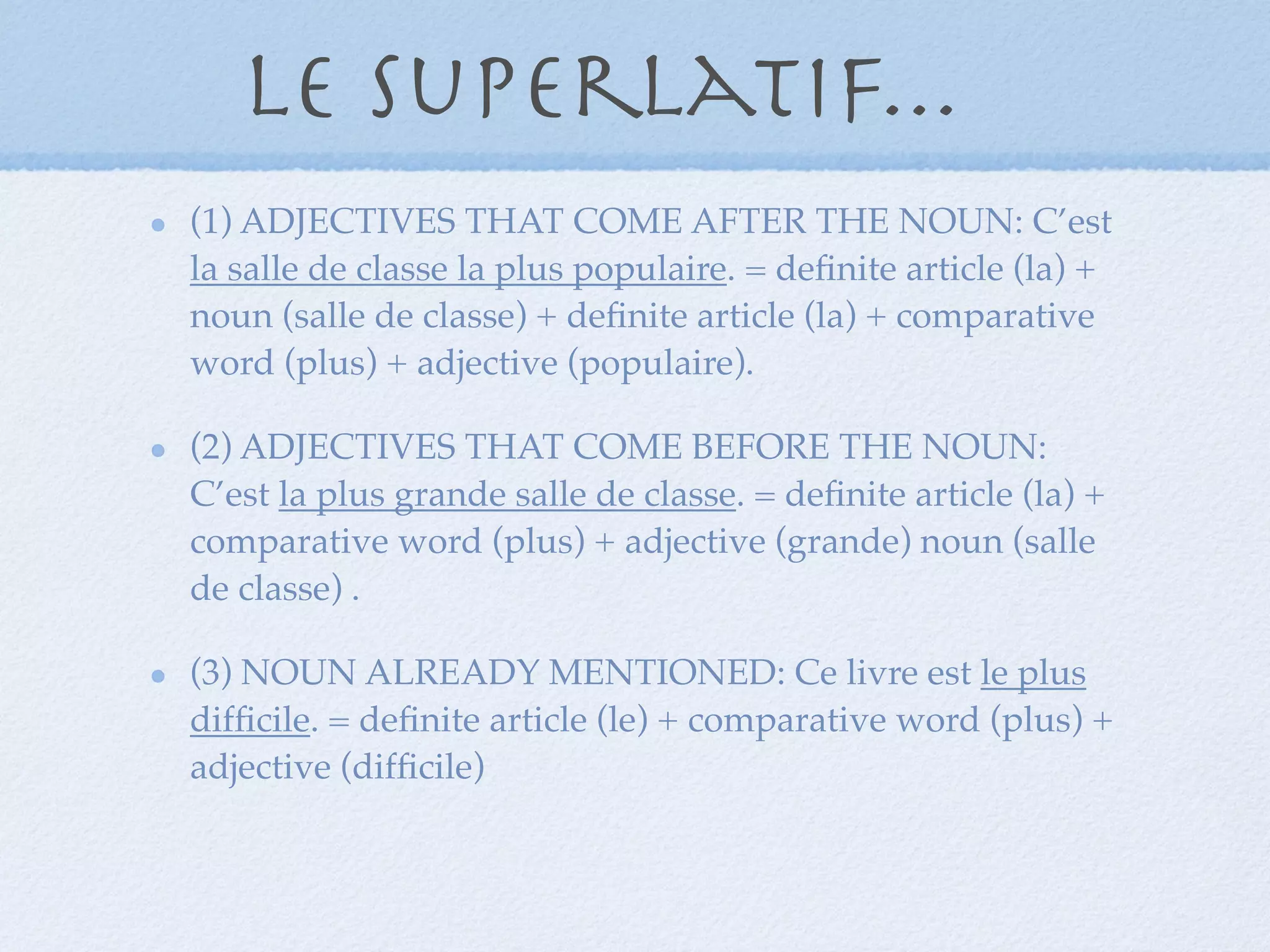 Le superlatif | KEY