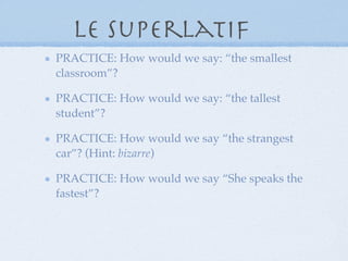 Le superlatif | KEY