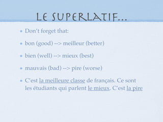 Le superlatif | KEY