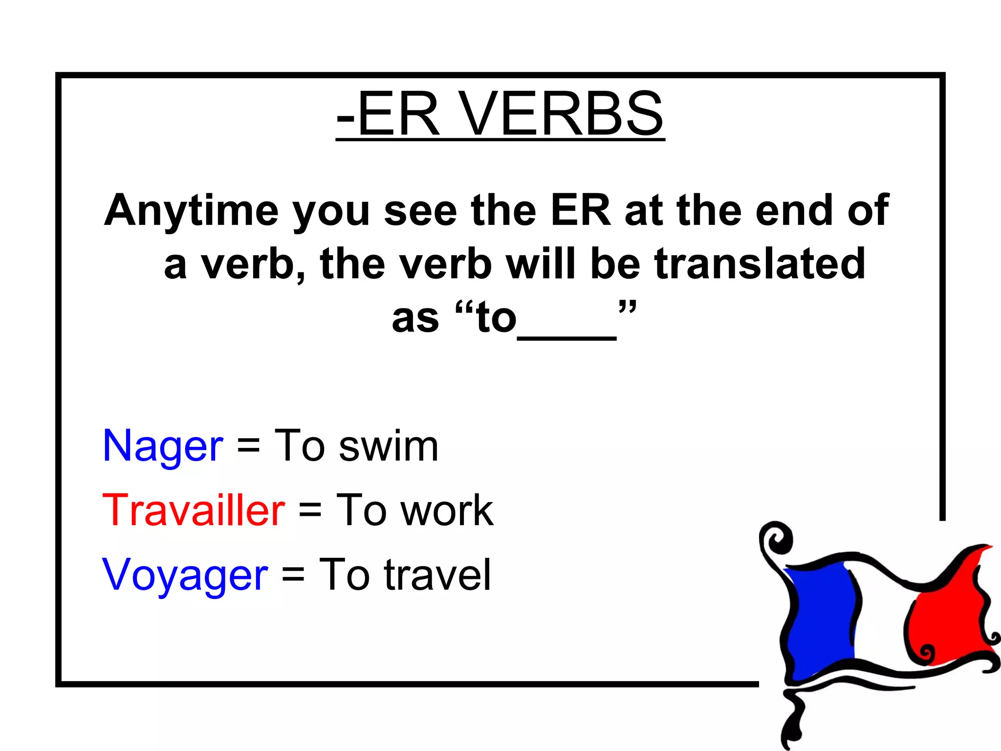 Les verbes -ER | PPT