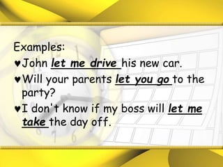 Let, Make, Have and Get | PPT