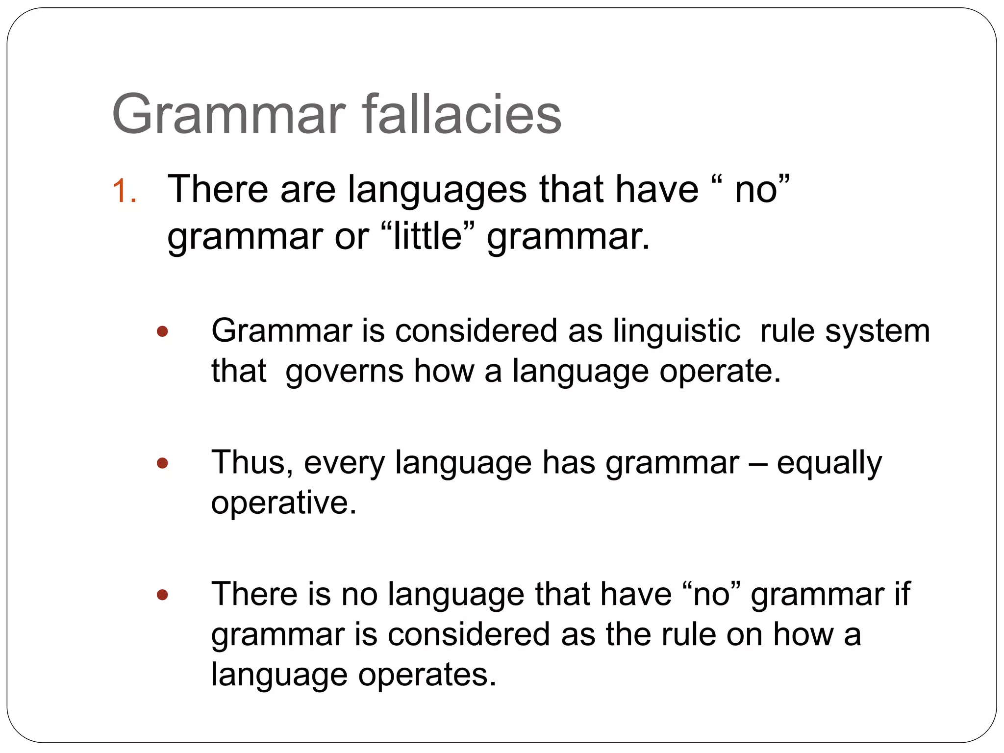 Various fallacies concerning English Grammar | PPTX