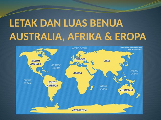 LETAK DAN LUAS BENUA AUSTRALIA, AFRIKA & EROPA.pptx