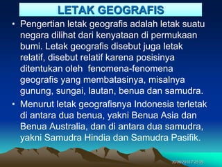 Letak geografis, astronomis dan geologin 2 | PPSX