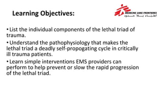 Trauma lethal triad | PPT