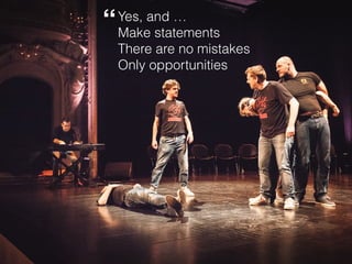 "The techniques of theatre are the techniques of communicating ...