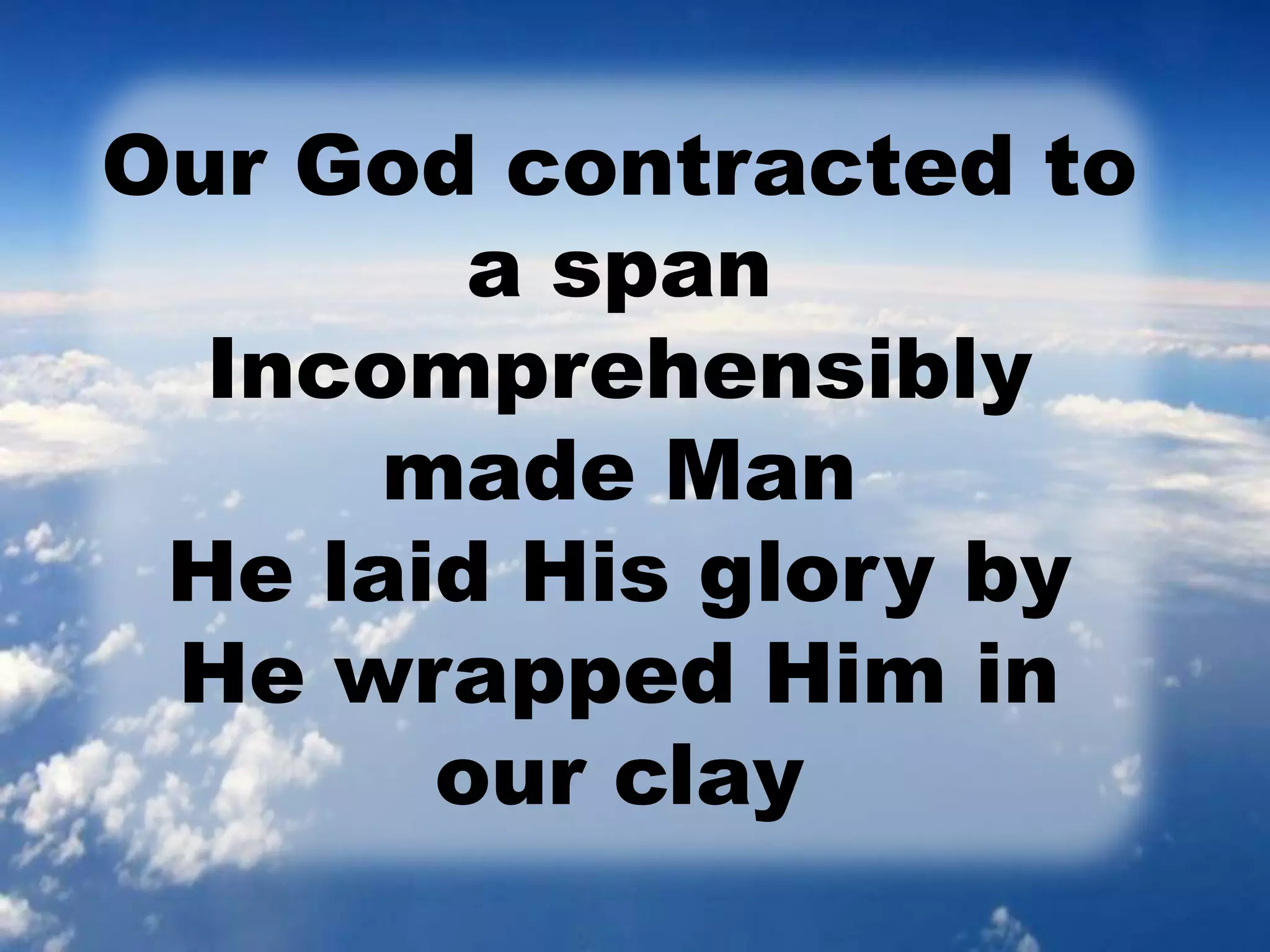 Let Earth And Heaven Combine | PPT