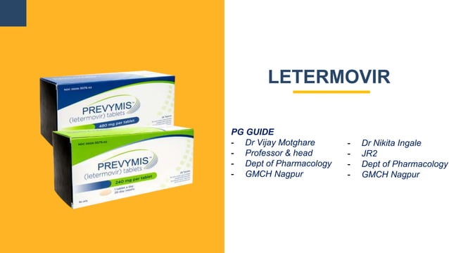 Letermovir drug review | PPTX | Infectious Diseases | Diseases and ...