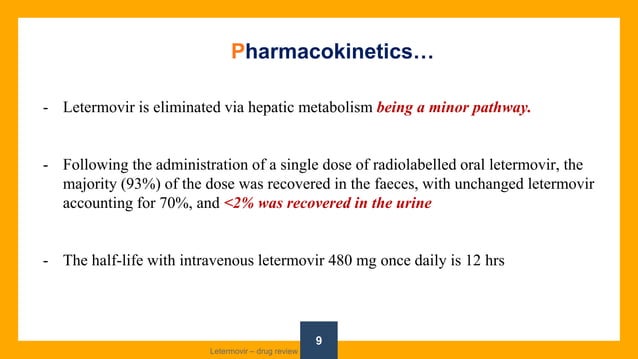 Letermovir drug review | PPTX | Infectious Diseases | Diseases and ...