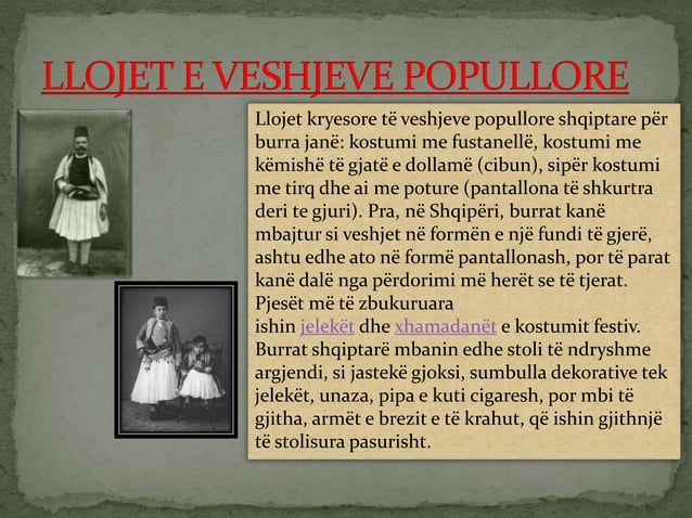 Veshjet kombetare shqiptare | PPTX