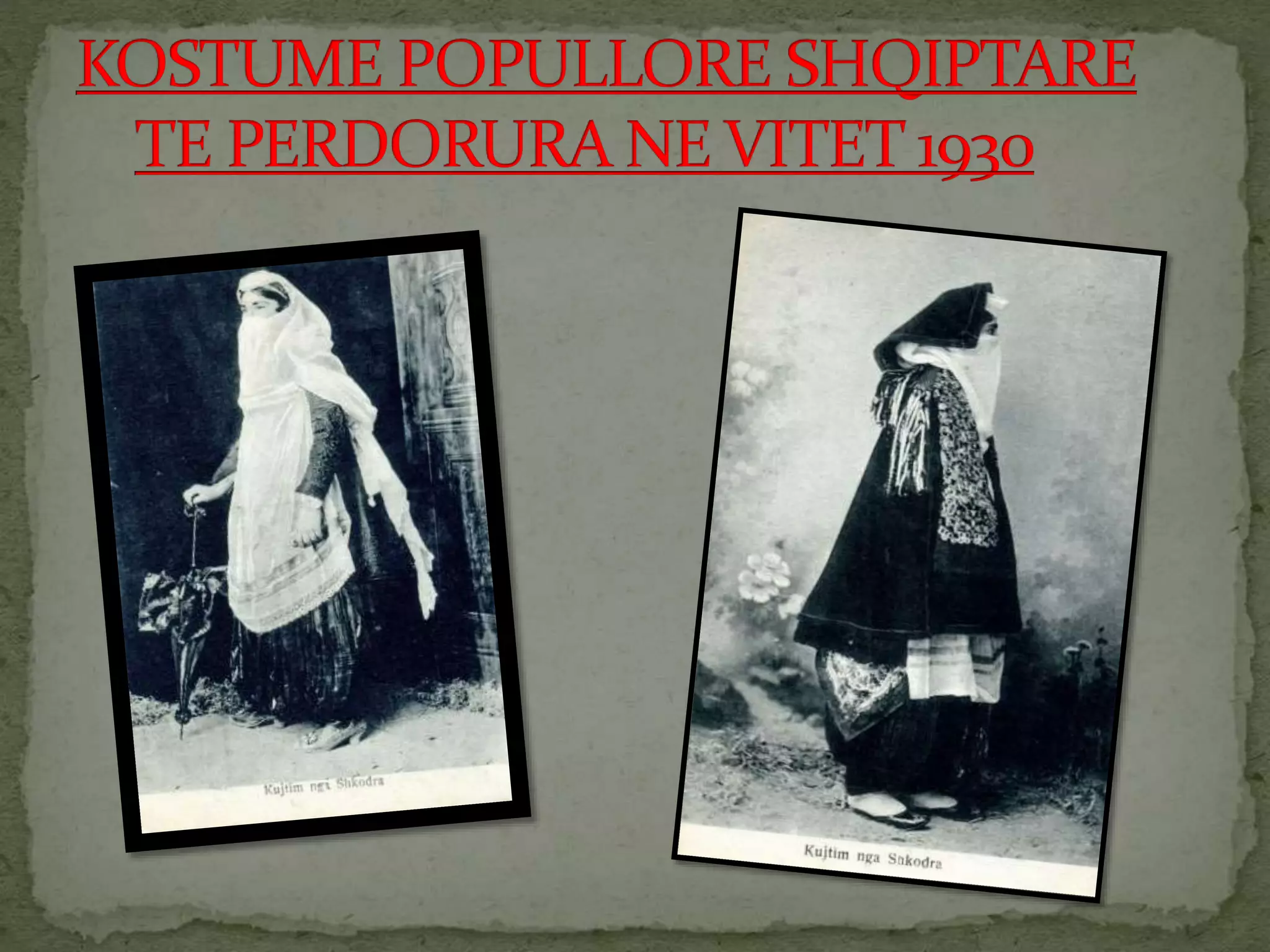 VESHJET POPULLORE SHQIPTARE | PPTX