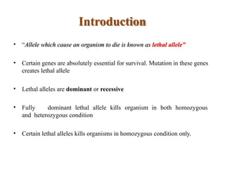 LETHAL ALLELES in humans and plants.pptx