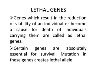 Lethal genes and gene therapy | PPTX