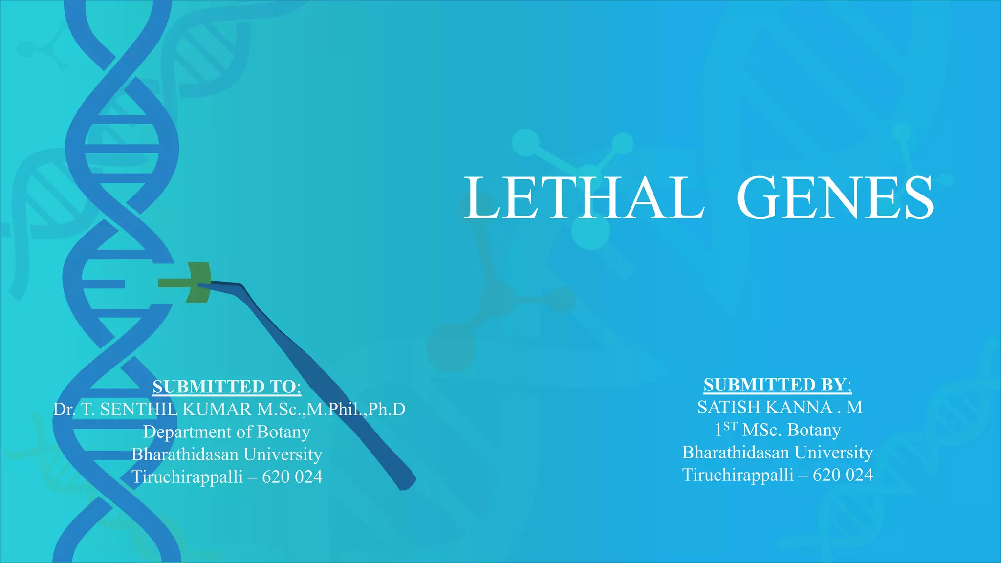 Lethal genes | PPTX
