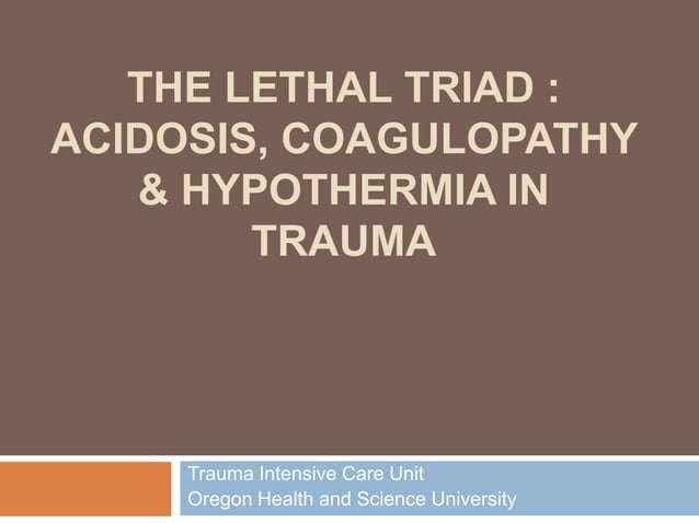 Lethal triad case study no questions | PPT