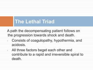 Lethal triad case study no questions | PPTX