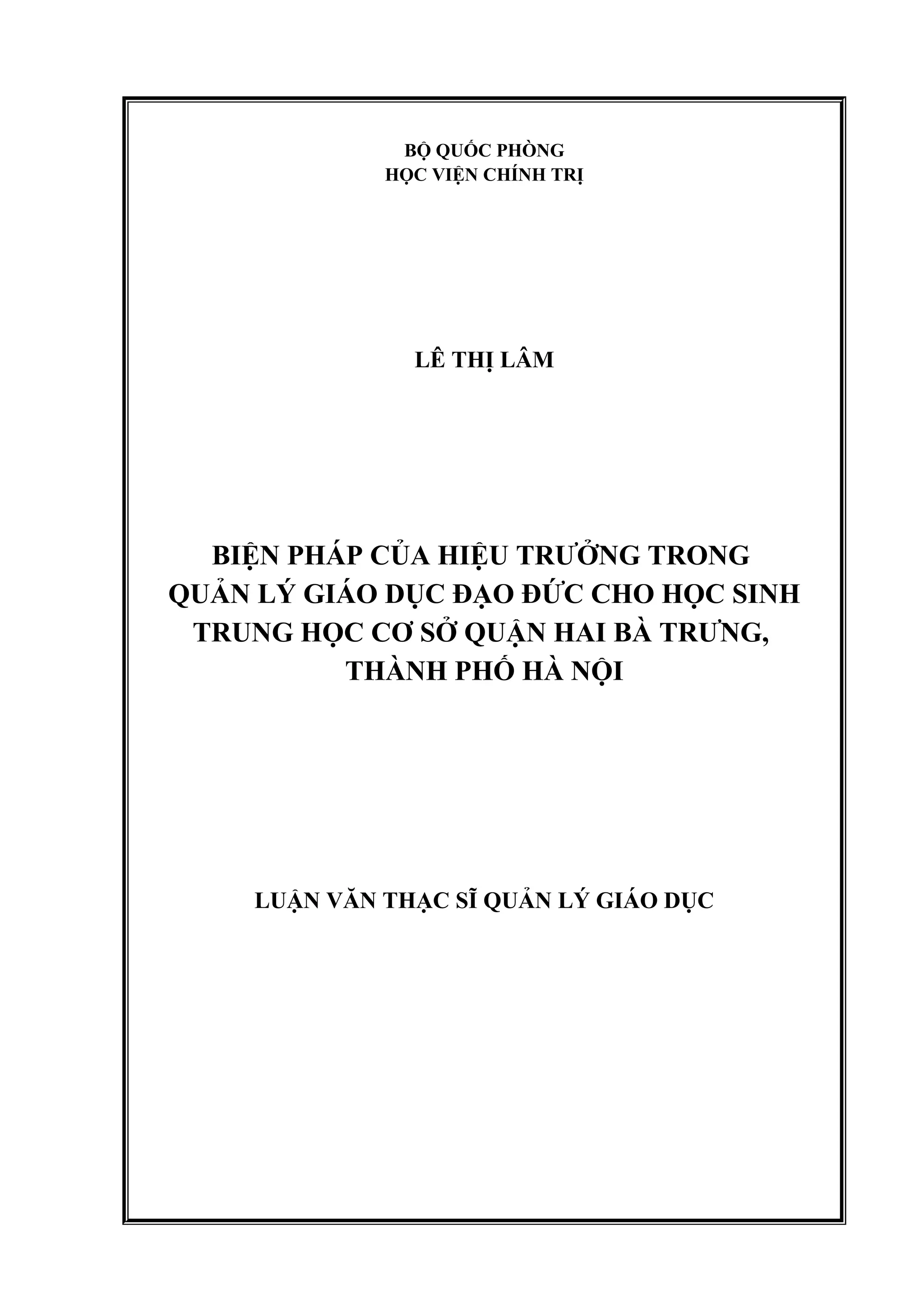 Biện pháp của Hiệu trưởng trong quản lý giáo dục đạo đức cho học sinh trung học cơ sở quận Hai ...