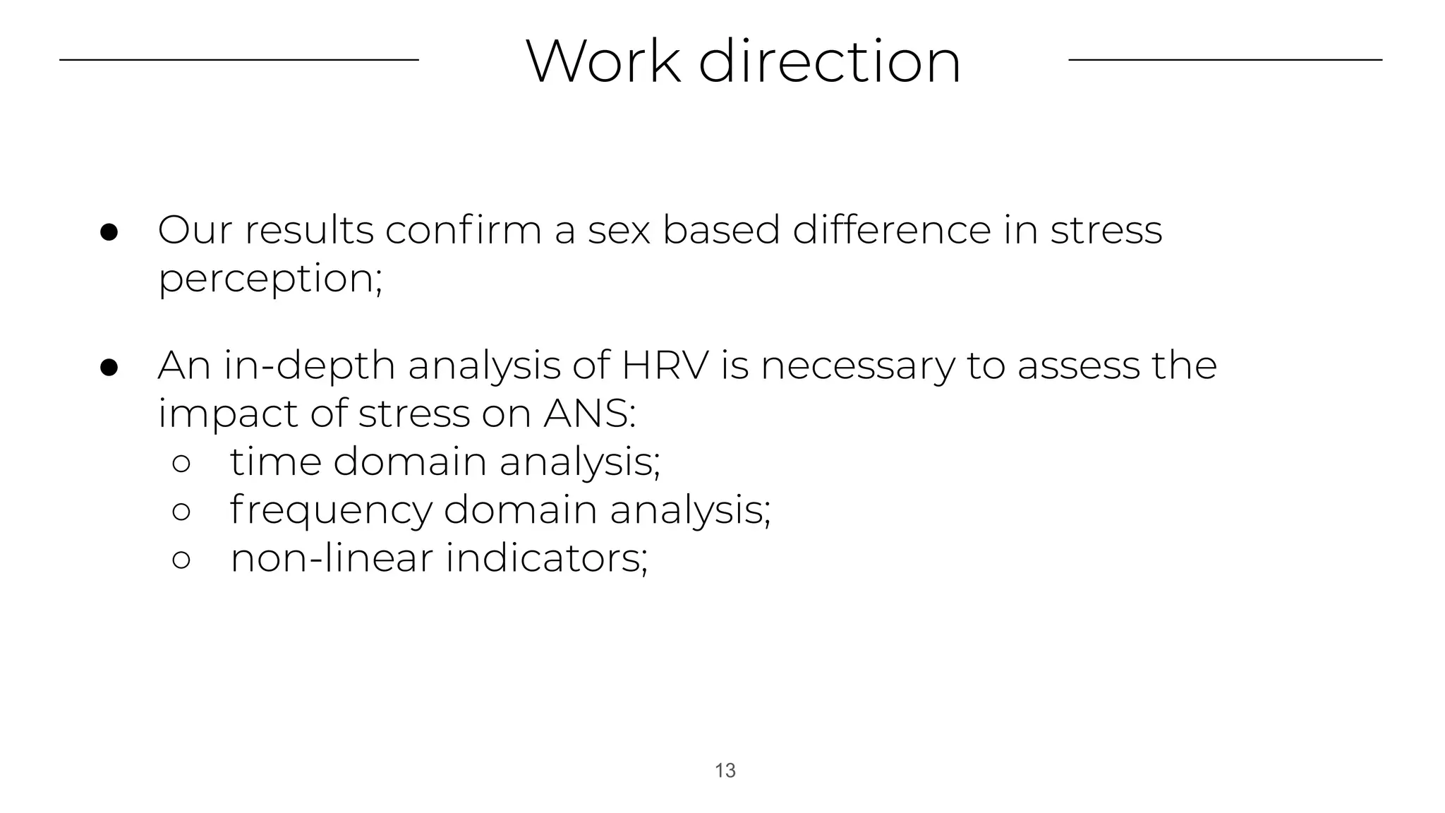 Sentiment Sex Difference In Autonomic Nervous System Functionalities Under Stress Ppt