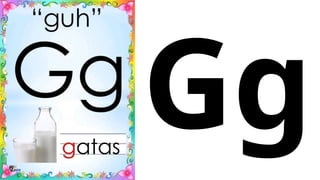 MGA LARAWANG NAGSISIMULA SA LETRANG Gg | PPT