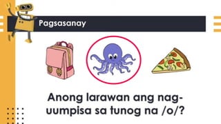 MGA LARAWANG NAGSISIMULA SA LETRANG Oo | PPTX