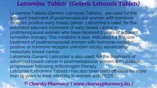 Letromina Tablets by Alpha-pharma (Generic Letrozole Tablets) | PPT
